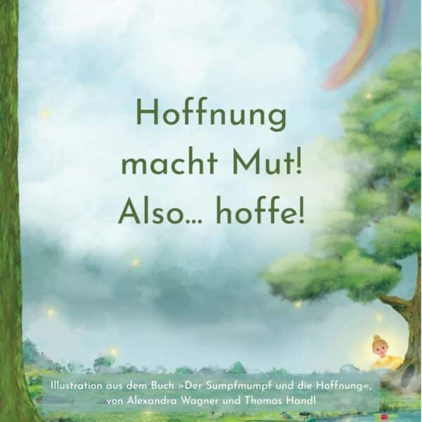 Hoffnungssprüche für Kraft und mehr Zuversicht - Alexandra Wagner